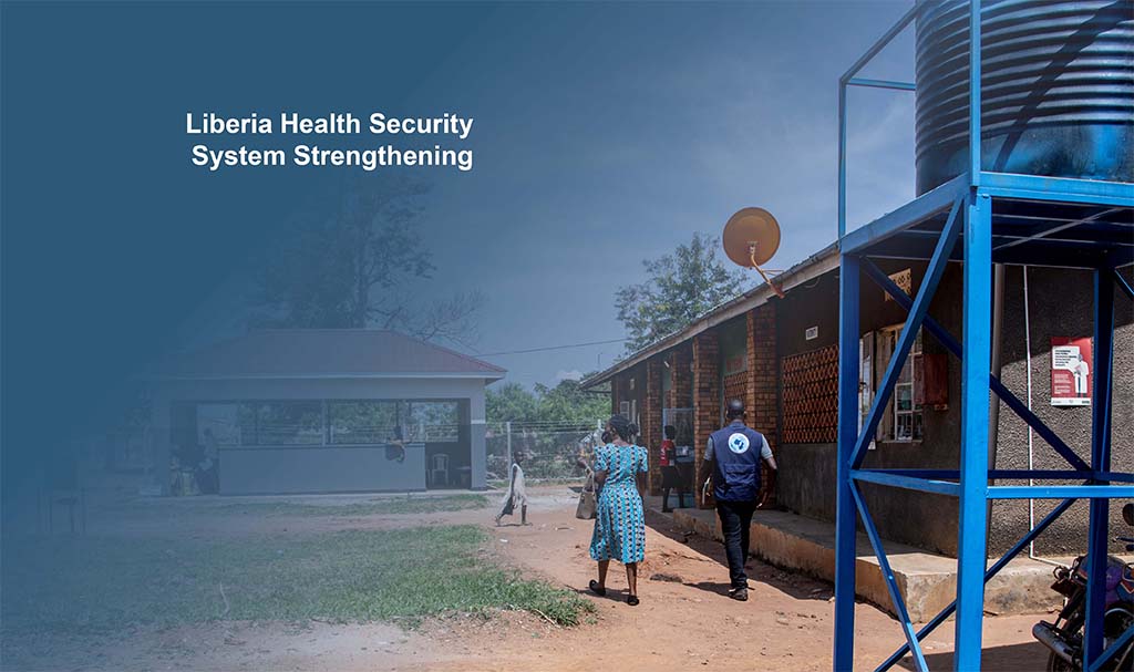 Liberia Health Security System Strengthening - AFENET